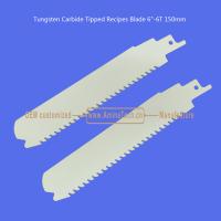 China Tungsten Carbide Tipped Reciprocating Saw Blade 150mm 6T for Cutting Screws for sale