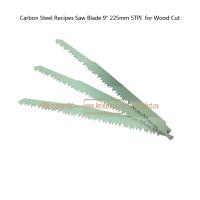 China Carbon Steel Reciprocating Saw Blade 9 Inch 225mm 5TPI for Wood Cutting for sale