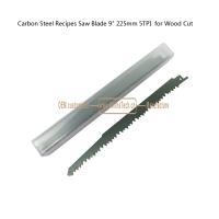 China Carbon Steel Reciprocating Saw Blade 9 Inch 225mm 5TPI for Wood Cutting for sale