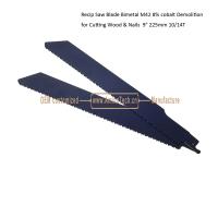 China Bimetal M42 Cobalt Recip Saw Blade 9 Inch 225mm 10/14T for Wood and Nails Demolition for sale