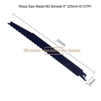 China M2 Bimetal Reciprocating Saw Blade 9 Inch 225mm 6/12TPI for Metal Cutting for sale