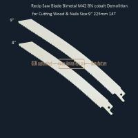 China Bimetal M42 8% Cobalt Recip Saw Blade 9 Inch 225mm 10/14 TPI for Demolition Wood Nails for sale