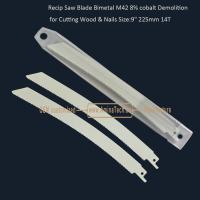 China Bimetal M42 8% Cobalt Recip Saw Blade 9 Inch 225mm 10/14 TPI for Demolition Wood Nails for sale