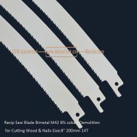 China Bimetal M42 8% Cobalt Recip Saw Blade 8 Inch 200mm 10/14T Demolition for Wood and Nails for sale