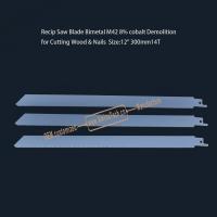 China Bimetal M42 8% Cobalt Recip Saw Blade 12 inch 300mm 10/14 TPI for Demolition Wood Nails for sale