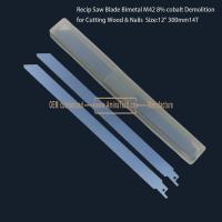 China Bimetal M42 8% Cobalt Recip Saw Blade 12 inch 300mm 10/14 TPI for Demolition Wood Nails for sale