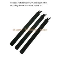 China Bimetal M42 Cobalt Reciprocating Saw Blade 9 Inch 225mm 10 TPI for Demolition Cutting Wood and Nails for sale