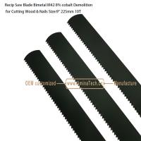 China Bimetal M42 Cobalt Reciprocating Saw Blade 9 Inch 225mm 10 TPI for Demolition Cutting Wood and Nails for sale