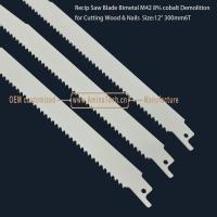 China Bimetal M42 8% Cobalt Reciprocating Saw Blade 12 inch 300mm 6TPI for Demolition Cutting Wood and Nails for sale