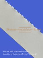 China Bimetal M42 Cobalt Recip Saw Blade 9 Inch 225mm 18T Demolition for Wood and Nails for sale