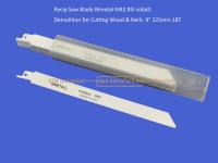 China Bimetal M42 Cobalt Recip Saw Blade 9 Inch 225mm 18T Demolition for Wood and Nails for sale