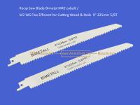 China Bimetal M42 Cobalt Recip Saw Blade 9 Inch 225mm 5/8 TPI for Wood and Nails Cutting for sale