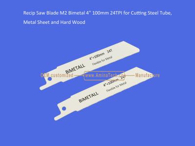 China M2 Bimetal Recip Saw Blade 4 Inch 100mm 24TPI for Cutting Steel Tube Metal Sheet and Hard Wood for sale