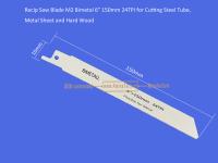 China M2 Bimetal Reciprocating Saw Blade 6 Inch 150mm 24TPI for Cutting Steel Metal and Hard Wood for sale