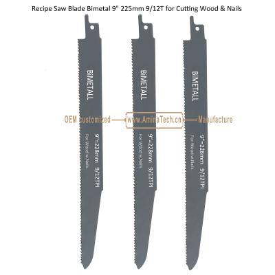 China Bimetal Reciprocating Saw Blade 9 Inch 225mm 6/12T Progressive Teeth for Wood and Nails Cutting for sale