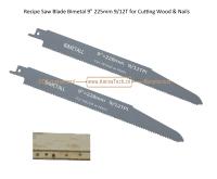 China Bimetal Reciprocating Saw Blade 9 Inch 225mm 9/12 TPI for Wood and Nail Cutting for sale