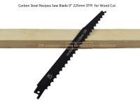 China Carbon Steel Reciprocating Saw Blade 9 Inch 225mm 3TPI for Wood Cutting for sale