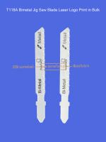 China T118A Bimetal Jig Saw Blade 75mm x 8mm 21TPI Laser Logo Bulk for Soft Metal Cutting for sale