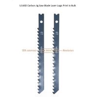 China U144D Carbon Jig Saw Blade 100mmx8x6T for Wood Cutting Bulk Laser Logo for sale