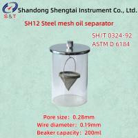 China Petrochemical Product Steel Mesh Oil Separator ASTM D6184 Static Method 200ml for sale