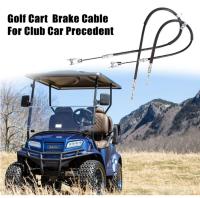China Club Car Precedent Brake Cables 2018 up, Drive&Passenger Side for sale