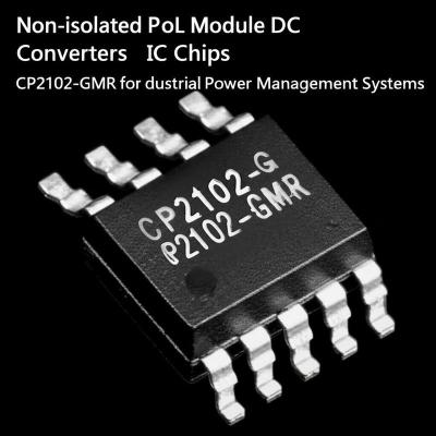 China CP2102-GMR IC USB-to-UART Bridge 28VQFN Non-isolated PoL Module DC Converter -40C to 85C for sale