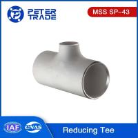 China MSS SP-43 ASTM A403 WP304 WP316 Stainless Steel Butt Weld Reducing Tee NPS 1/2 to 24 for sale