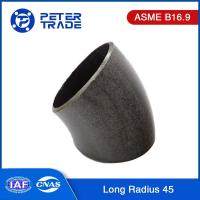 China ASME B16.9 Carbon Steel ASTM A105 45 Degree Long Radius Elbow 1/2-48 Inch for sale