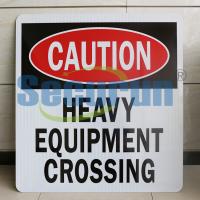 China HEAVY EQUIPMENT CROSSING Sign for sale