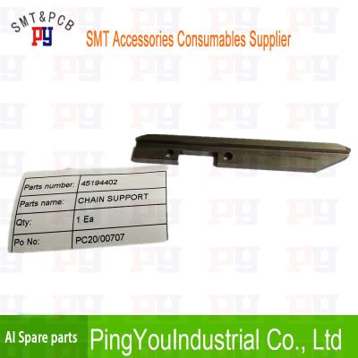 China Universal 45194402 Chain Support for SMT Pick and Place Machine UIC Ai Spare Parts for sale