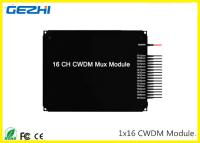 China 1x16CH CWDM Mux Demux Module 1260 - 1620nm LC Connector Multiple Wavelengths for sale