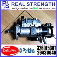 China Genuine And Brand New Diesel Fuel Injection Pump 3260F530T 2643D640 For Perkins Engine for sale
