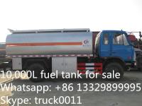 China hot sale best price dongfeng 10,000L fuel tank, mobile fuel truck for sale, Euro  3 competitive price oil truck for sale for sale