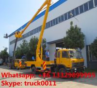 China dongfeng RHD Truck Mounted Aerial Working Platform High Altitude Working Truck, dongfeng 18m-22m hydraulic bucket truck for sale