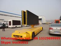 China factory sale best price outdoor mobile digital LED billboard advertising trailer, best price mobile LED screen vehicle for sale