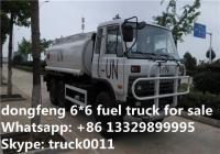 China Factory sale Bottom price dongfeng 6x6 fuel truck tanker for sale, HOT SALE! UN customized dongfeng 6*6 LHD fuel dispens for sale
