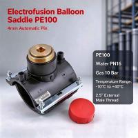 China PE100 Electrofusion Balloon Saddle | 2.5