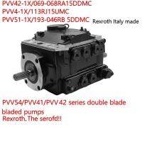 China PVV42-1X/069-068RA15DDMC
PVV4-1X/113RJ15UMC	
PVV51-1X/193-046RB15DDMC Rexroth Italy made PVV54/PVV41/PVV42 series double bladed pumps Efficient and stable, silent operation: Rexroth for sale