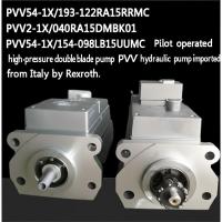 China PVV54-1X/193-122RA15RRMC	
PVV2-1X/040RA15DMBK01
PVV54-1X/154-098LB15UUMC Pilot operated high-pressure double blade pump PVV hydraulic pump imported from Italy by Rexroth for sale