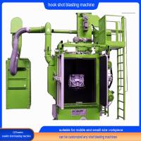 China Customized Hook Shot Blasting Machine Tailored to Meet Your Work Piece Requirements for sale