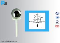 China 50mm Steel Sphere Ingress Protection Test Equipment Test Probe A For IP1X / Accessiblity for sale