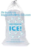 China COMPOSTABLE customized ice bag with drawstring, Food Industrial Use Plastic Wicket Ice Bag, ice bag on roll, Ice Bags wi for sale