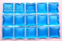 China water injection Ice Bag gel pack, Lunch bag non-toxic Injecting Water Ice cold Pack, water injection Ice Bag gel pack GE for sale