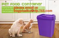 China pet food container, pet food storage container ,dog food container, storage container with sealed lid, cat food dog food for sale