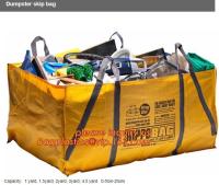 China SKIP BAGS, DUMPSTER SKIP BAGS, Construction waste skip bag FIBC garbage dumpster PP bulk bag, Eco friendly garbage dumps for sale