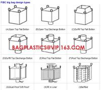 China Jumbo bags PP Top Open Bags PP Inner Corner Bags PP Circular Ton Bags PP Single Belt Bags PP Double Belt bags PP Top Fla for sale