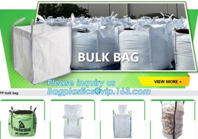 China PP woven Big bag, FIBC, woven sacks,jumbo bags, super bags，Top Skirt, Top spout, Top full open，UV-treat，Single/double fo for sale