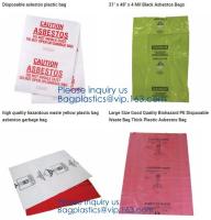 China Large Size Good Quality Biohazard PE Disposable Waste Bag Thick Plastic Asbestos Bag,Jumbo Plastic Industrial Garbage Pa for sale