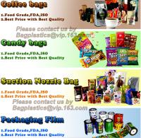 China COFFEE, CANDY, CHOCOLATE,SUCTION NOZZLE, PACKING ROLL FILM, POUCHES, NESPRESSO COCA COLA, FOOD PACK, BAG for sale