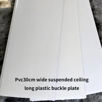 China PVC 30cm Wide Suspended Ceiling Long Plastic Buckle Plate for sale